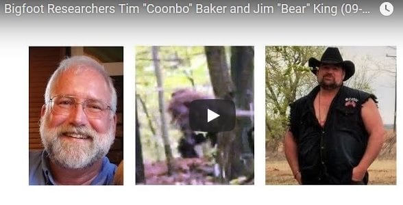 Tim "Coonbo" Baker and Jim "Bear" King - Sasquatch Chronicles