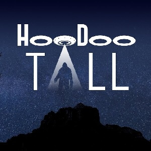 Hoodoo Tall - Sasquatch Chronicles